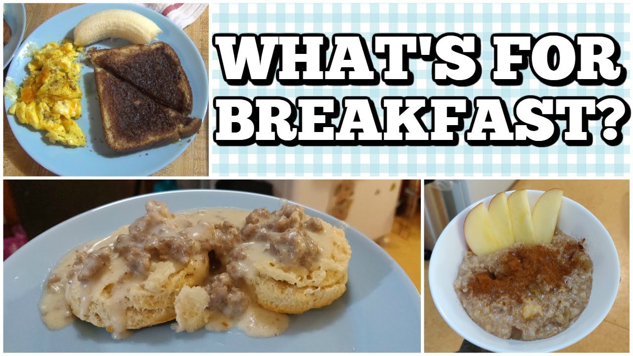What's For Breakfast? | Easy Breakfast Ideas | April 2020 - YouTube
