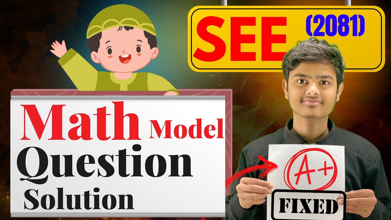 SEE 2081 model question math solution || Math most important questions ...