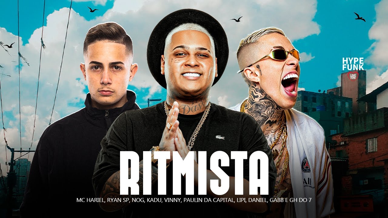 SET RITMISTA - Hariel, Ryan SP, Nog, Kadu, Vinny, Paulin da Capital ...