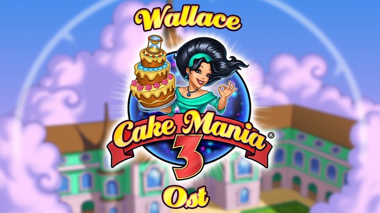 Cake Mania 3 - OST - Le Boulangerie (Revolutionary France) - YouTube