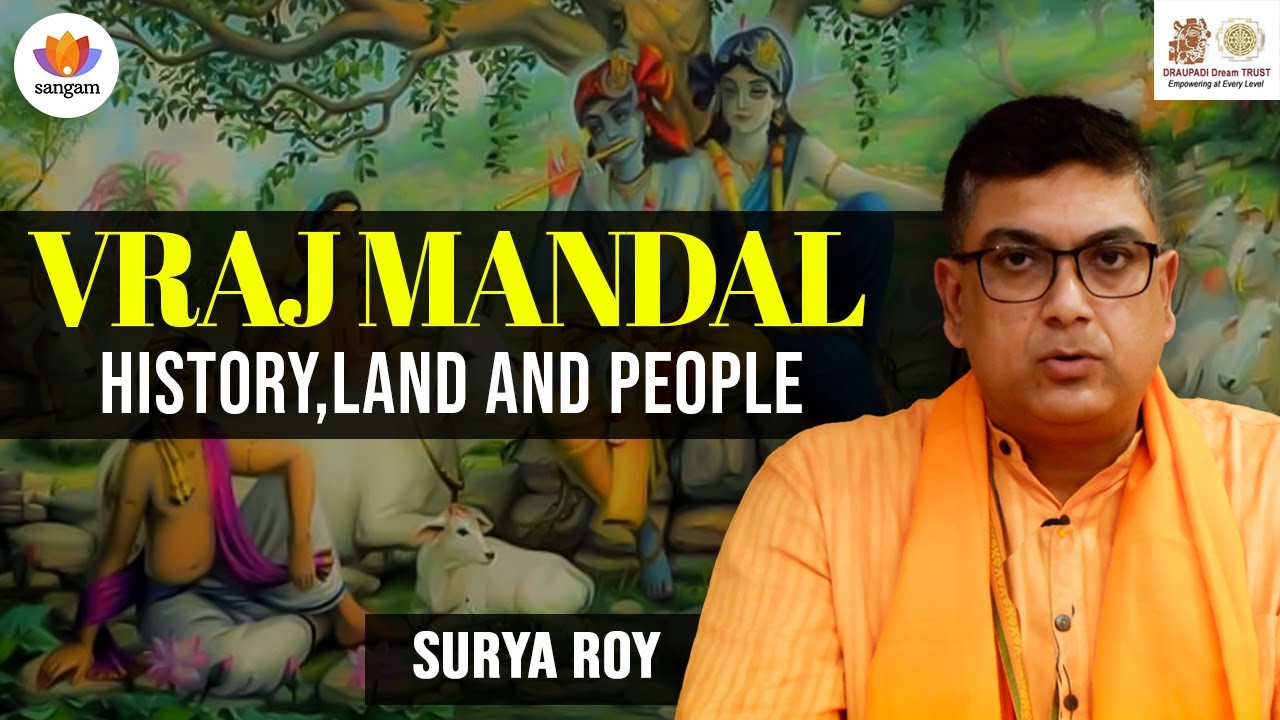 #DwaparYug Vraj Mandal: History,Land And People | Surya Roy | # ...