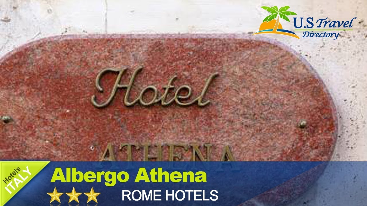 Albergo Athena - Rome Hotels, Italy - YouTube