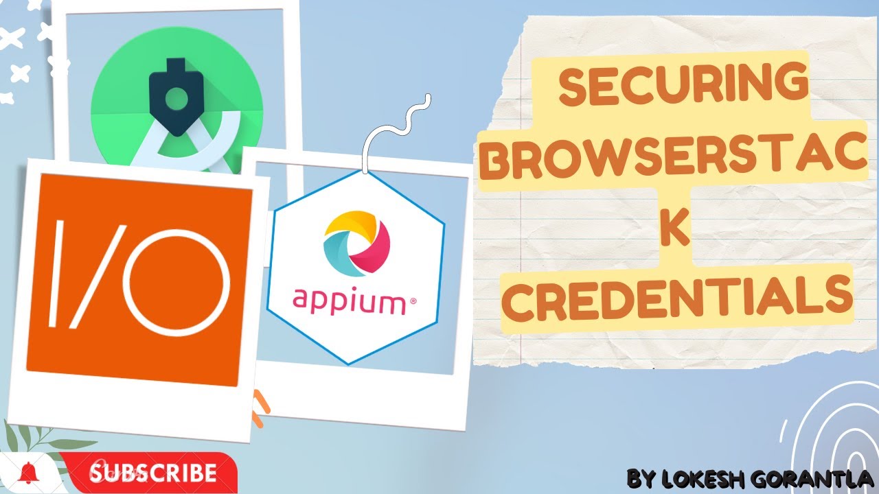 Part 21: Securing BrowserStack Credentials With Appium WebDriverIo Javascript - YouTube
