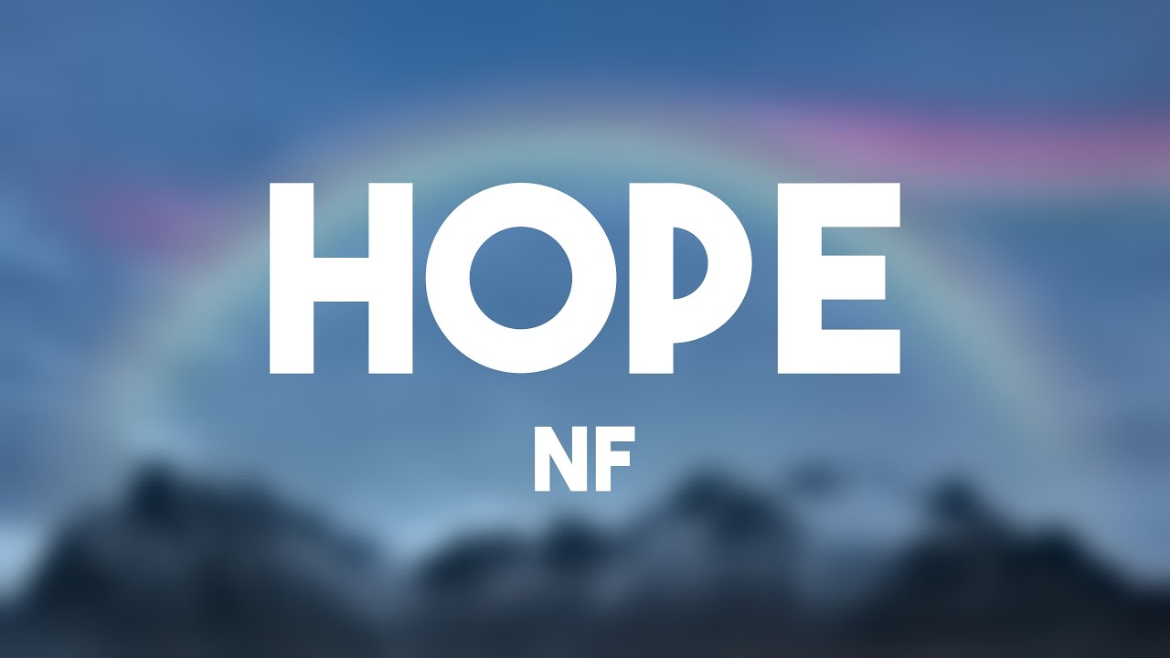 HOPE - NF |Lyric Version| 💤 - YouTube