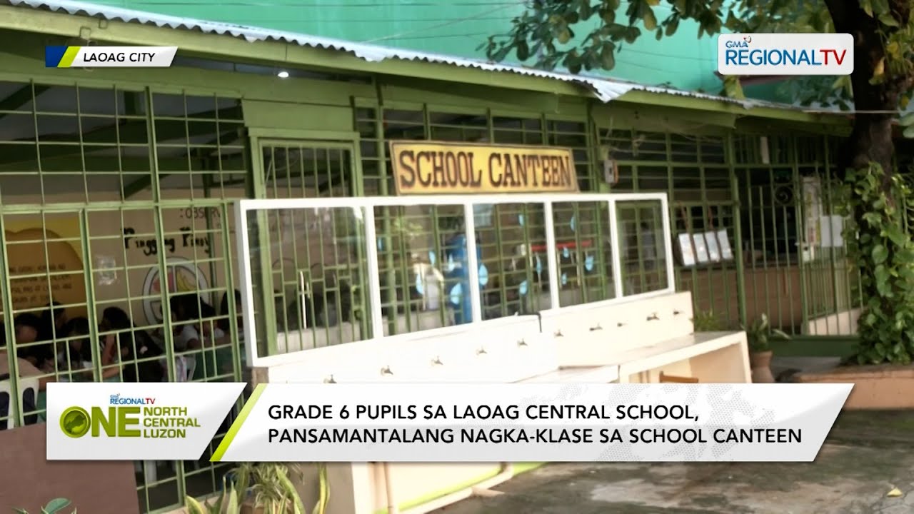 One North Central Luzon: Grade 6 pupils sa Laoag Central School, nagka ...