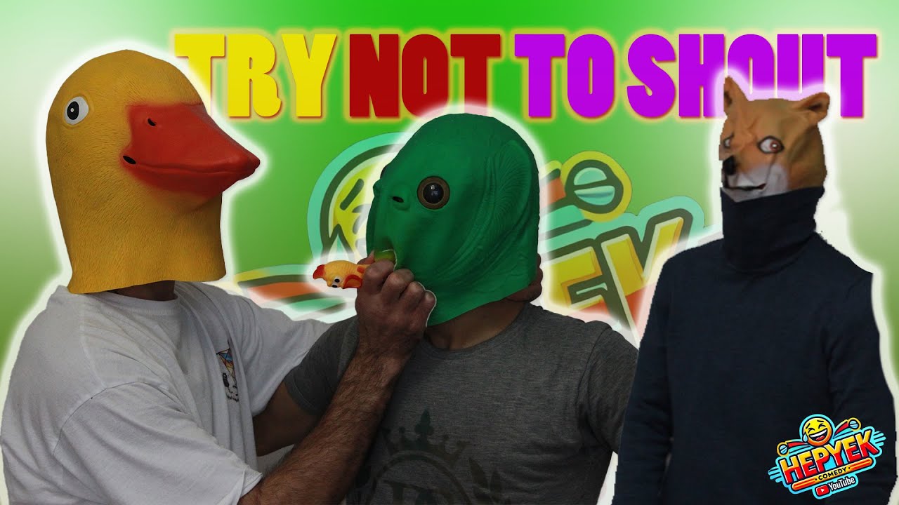 Try Not To Shout | challenge - YouTube