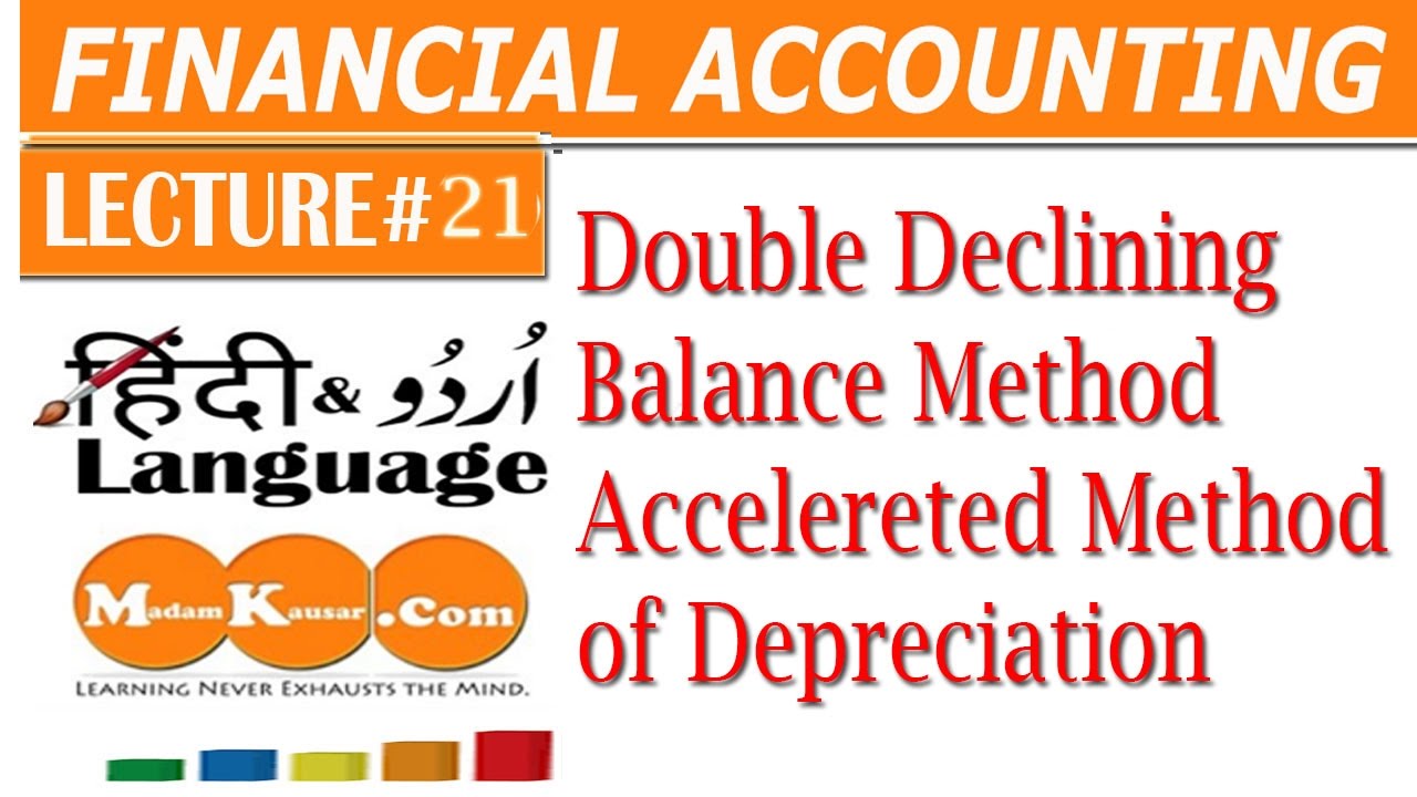 Double Declining Balance Method With Calculation In Urdu hindi YouTube double-declining-balance-method-with-calculation-in-urdu-hindi-youtube