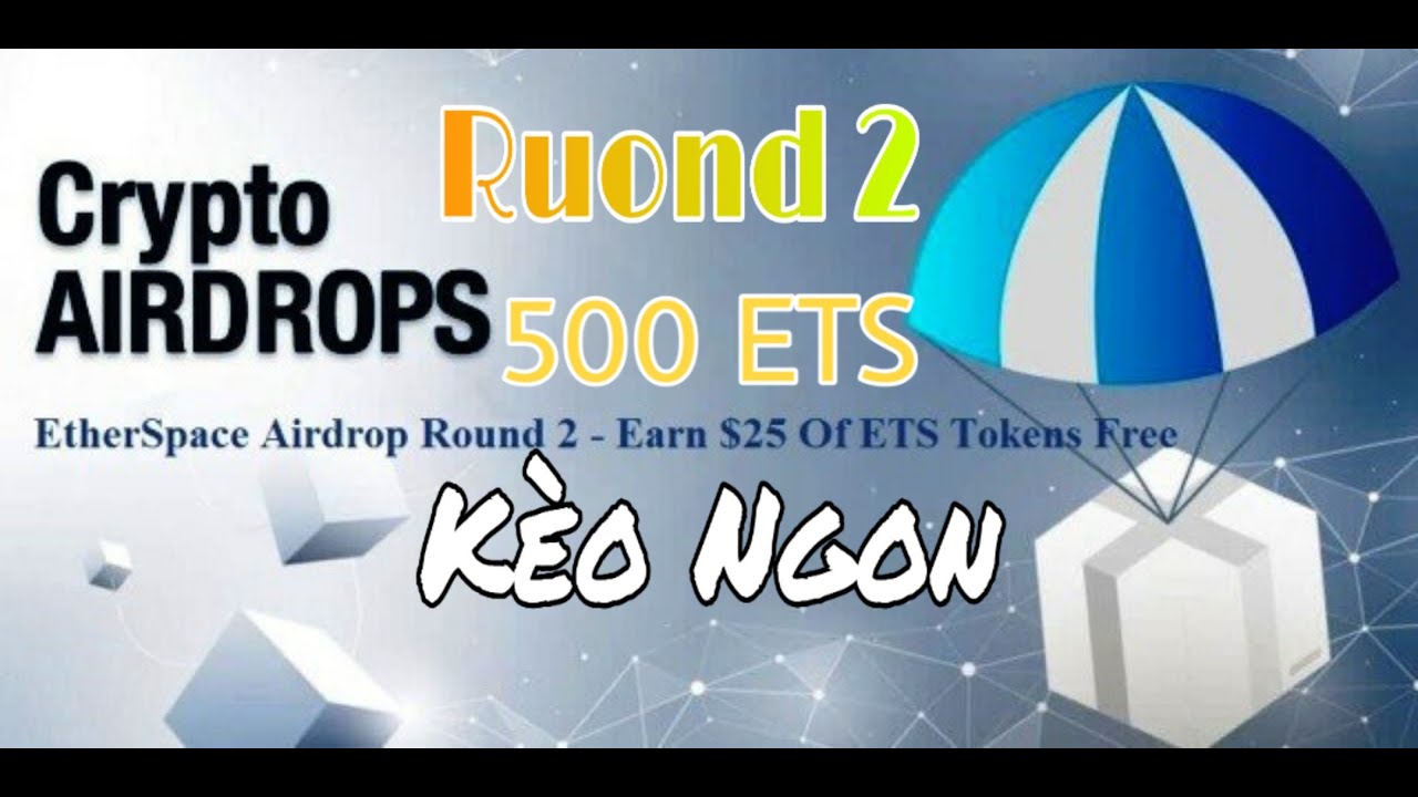 Hướng dẫn nhận 500 token ETS - Guide get 500 token ETS - YouTube