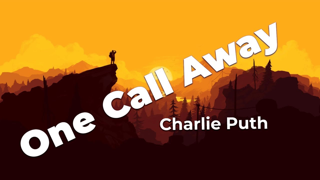 One Call Away - Charlie Puth (Lyrics) || Christina Perri, Bruno Mars ...