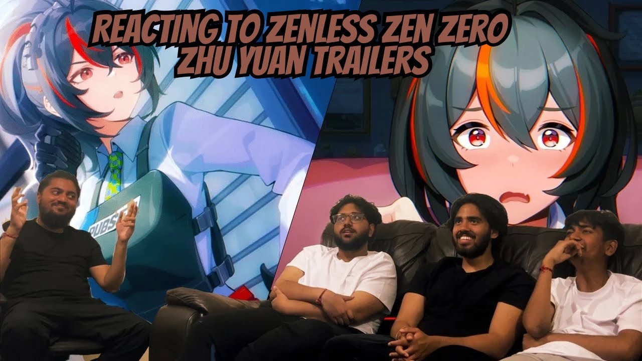 First Time Reacting To Zenless Zen Zero Zhu Yuan Trailers | TMC - YouTube