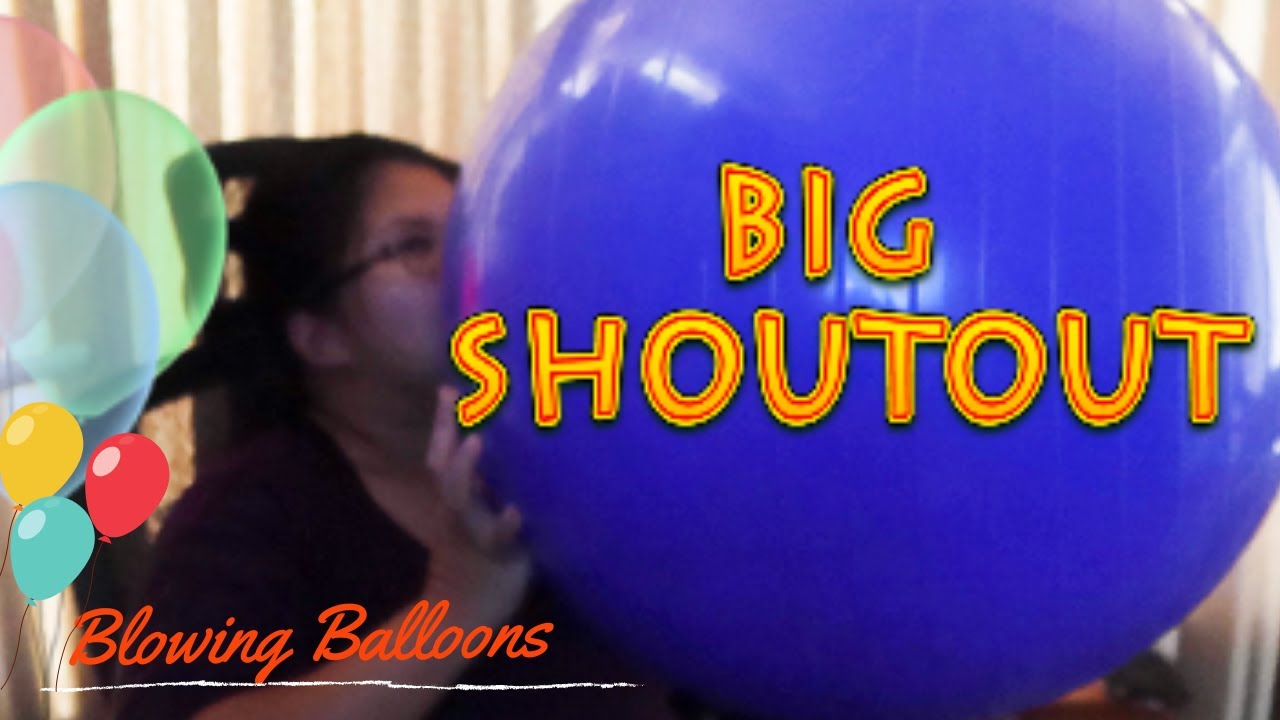 Blowing Balloons || August Birthday Shoutout - YouTube