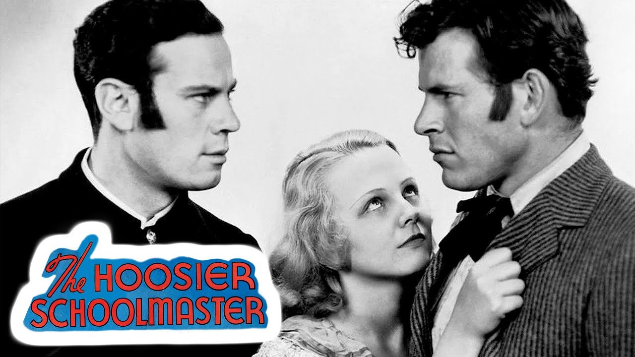 The Hoosier Schoolmaster - Full Movie | Norman Foster, Charlotte Henry ...