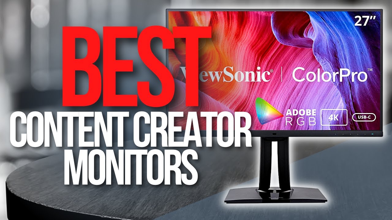 🖥️ Top 5 Best Content Creator Monitors - YouTube