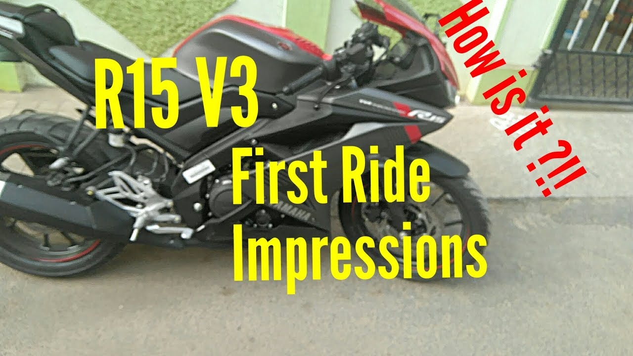 Yamaha R15 V3 First Ride Review / Impressions | India Exclusive - YouTube