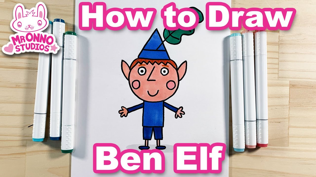 How to Draw Ben Elf | Ben and Holly's Little Kingdom - YouTube