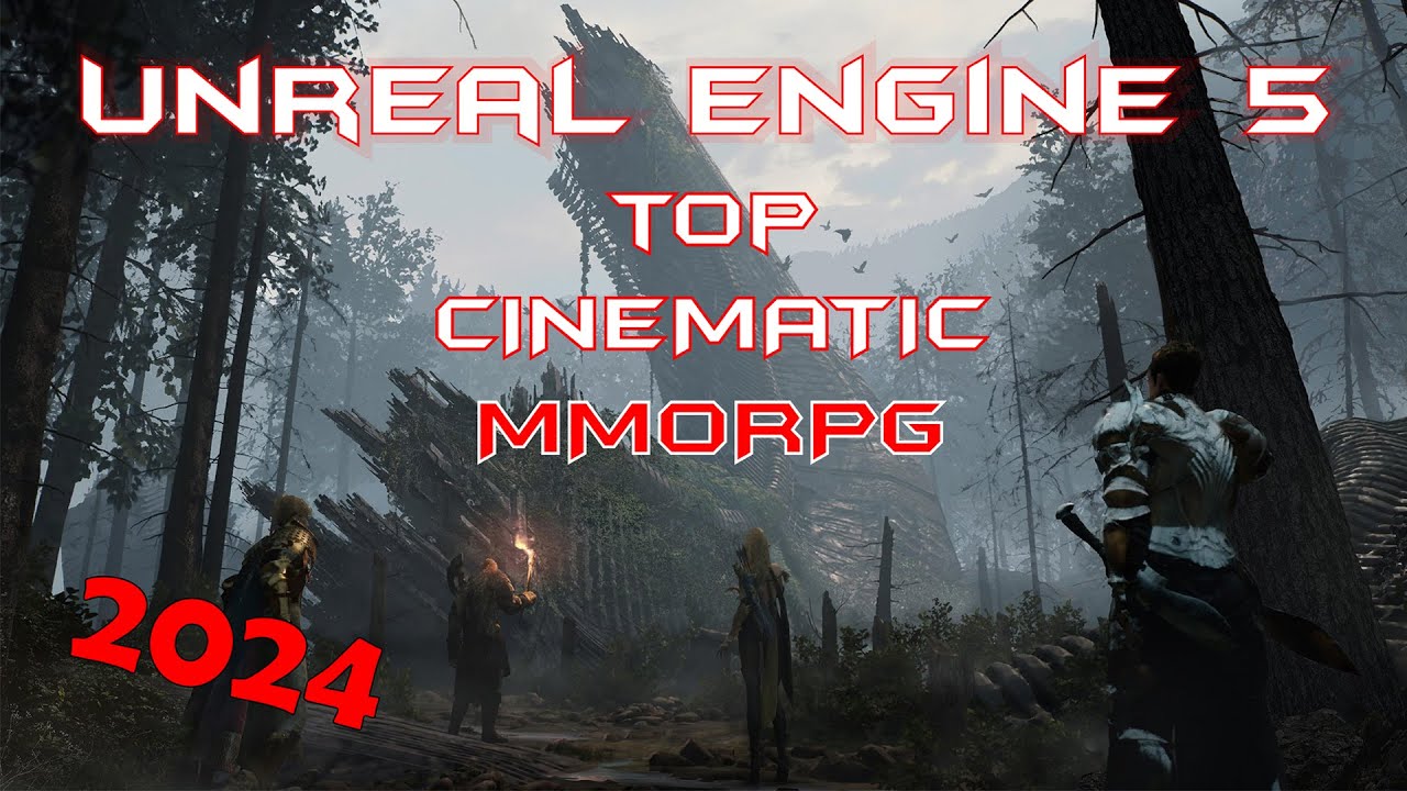Best New MMORPGs Unreal Engine 5 Trailers in 2024 - YouTube