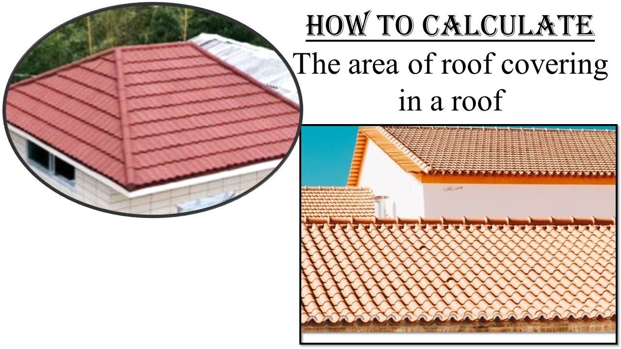 How to Calculate the Area of Roof Covering,Length of Rigdecap and Hip ...