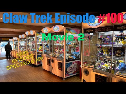 Claw Trek Episode 100 | Movie 2: 100th Episode Spectacular