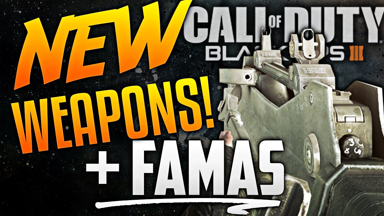 "NEW" BLACK OPS 3 WEAPONS - Famas, Axe, Rocket Launcher, and MORE! (BO3 ...