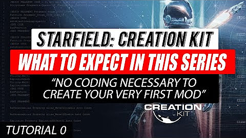 Starfield: Creation Kit - Tutorial Series - YouTube