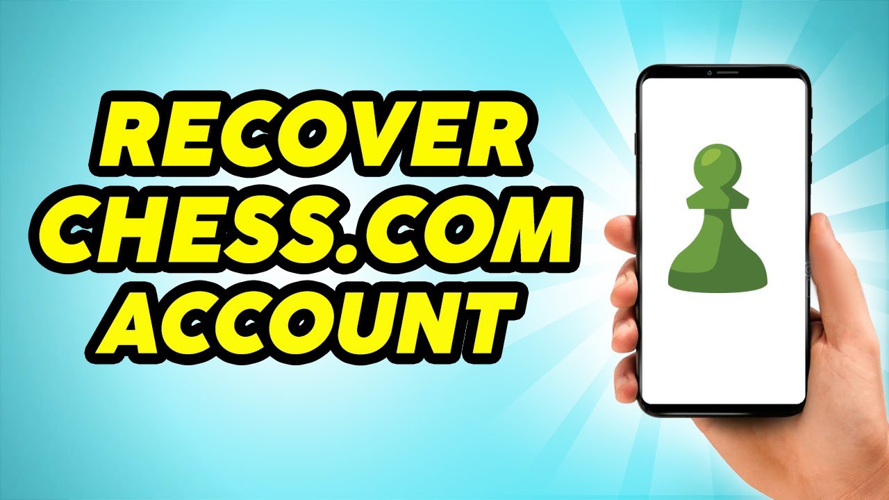 How To Recover Chess.com Account - YouTube