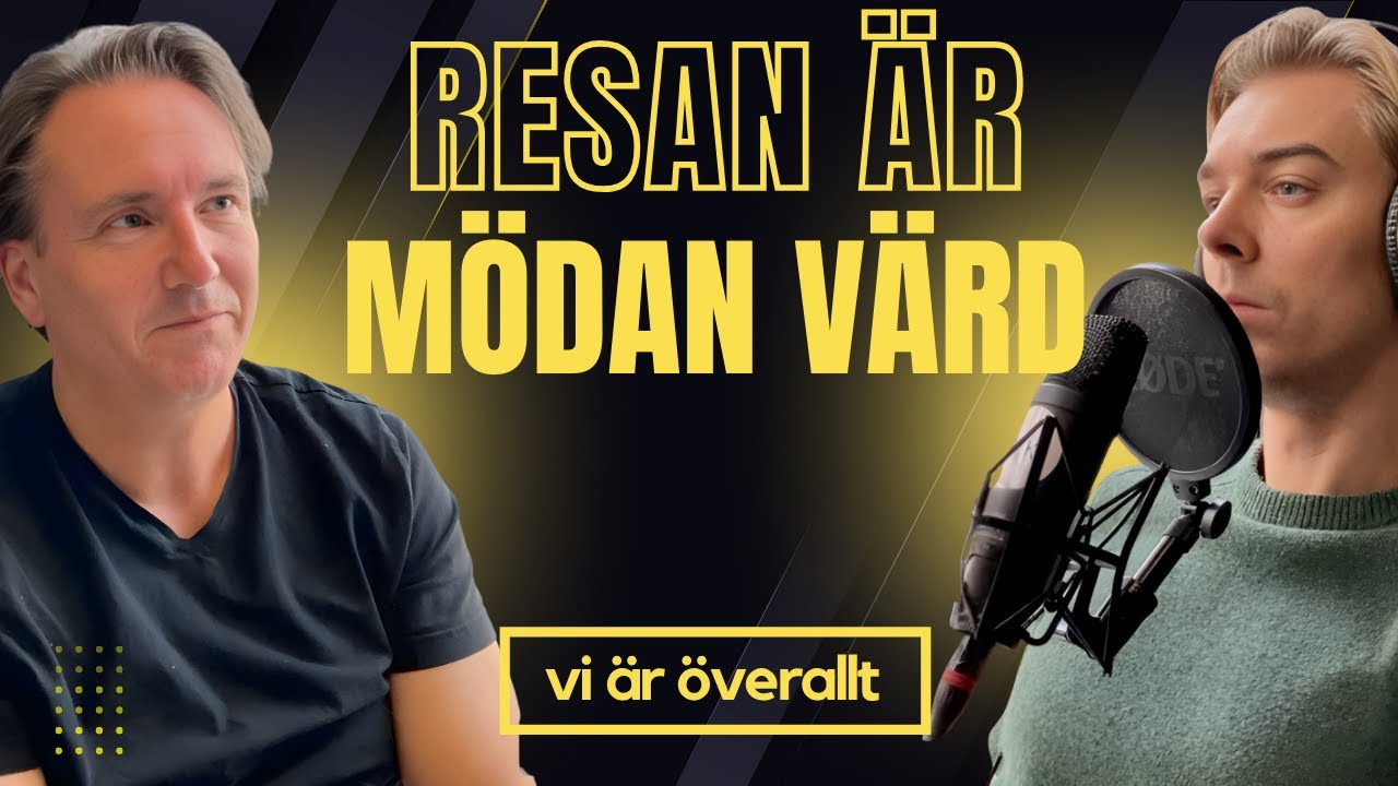 Resan är mödan värd - YouTube