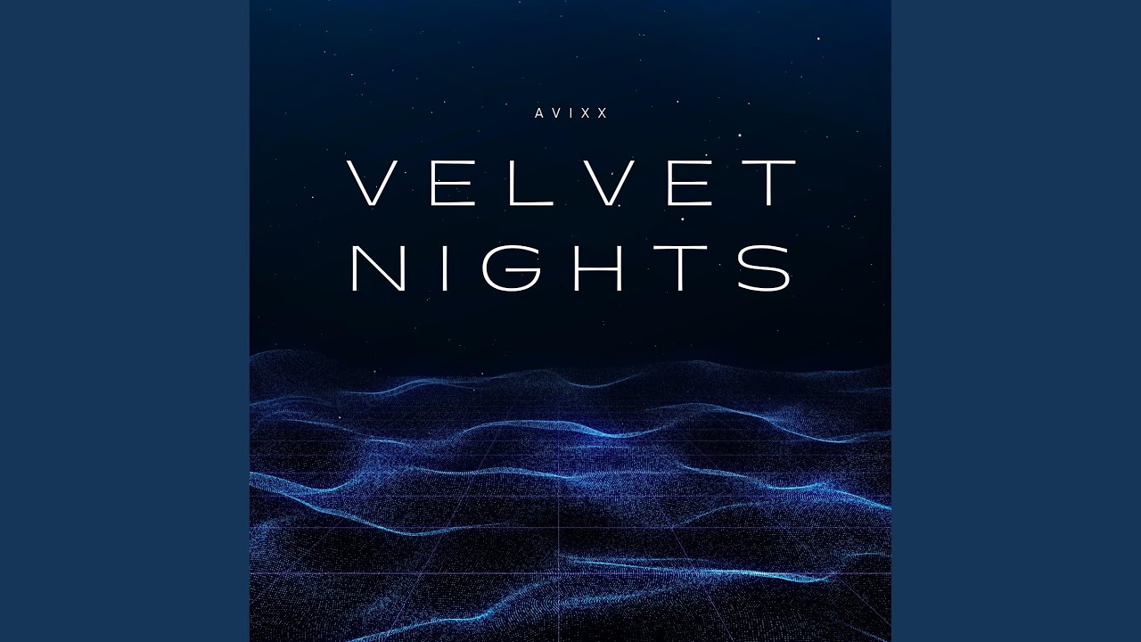 Velvet Nights - YouTube