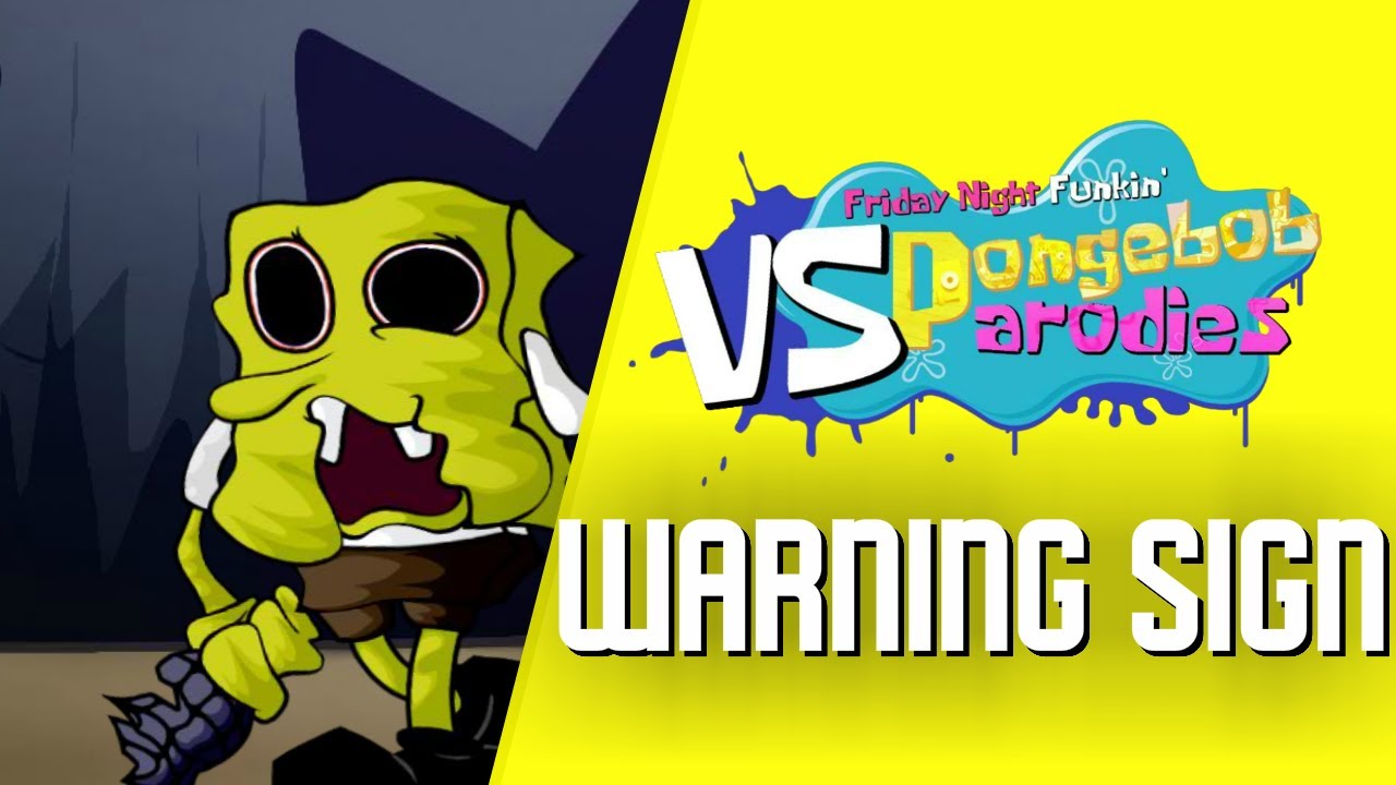Friday Night Funkin' vs Spongebob Parodies - Warning Sign (Remix) - YouTube