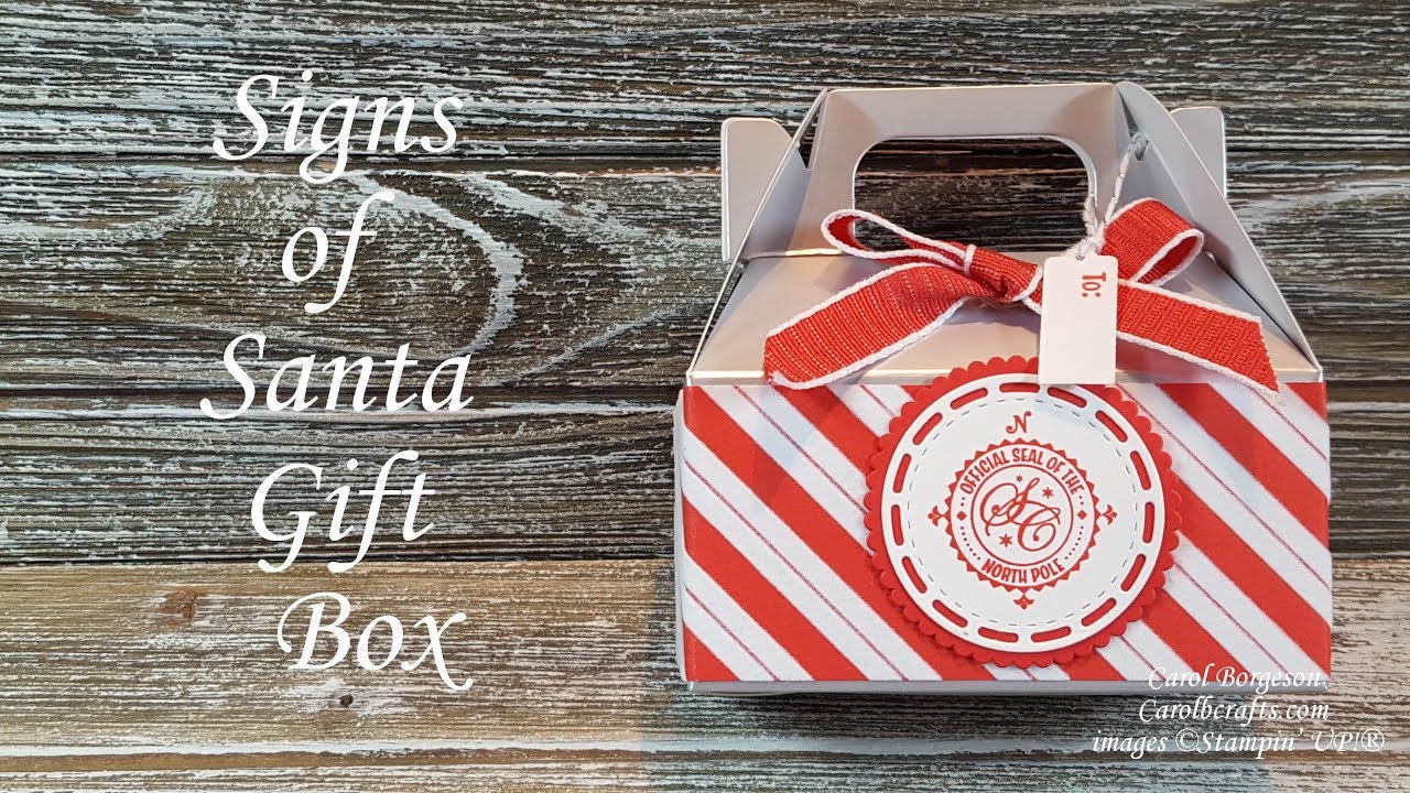 Stampin' Up! Signs of Santa Christmas Gift Box / Treat Box - YouTube