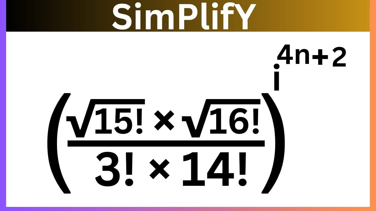 A nice complex radical simplification | factorial simplification | math Olympiad - YouTube