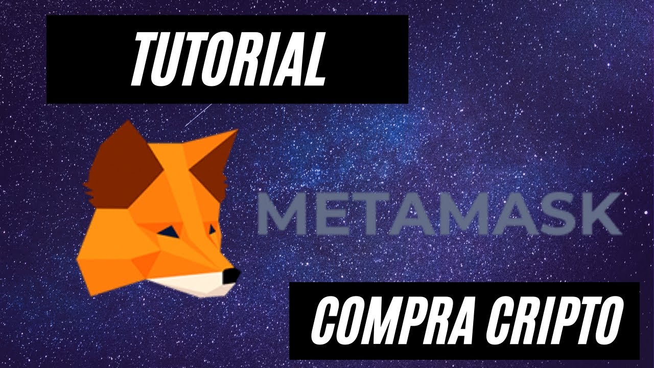 🔥 Tutorial Paso a Paso para Instalar Meta Mask y comprar criptomonedas ...