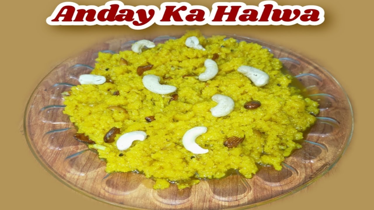 Anday ka halwa - anda ka halwa - egg halwa - anday ka halwa banane ki ...