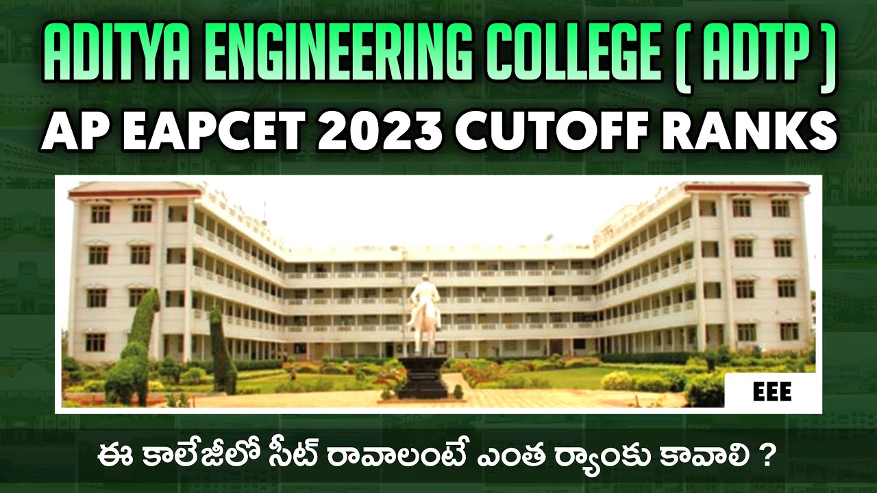 Aditya Engineering College Surampalem Cutoff Ranks | Branch ( EEE ...
