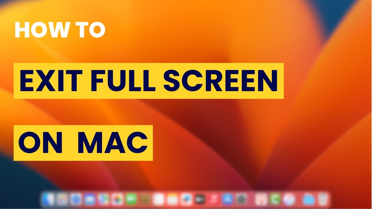 How To Exit Full Screen on Mac - YouTube