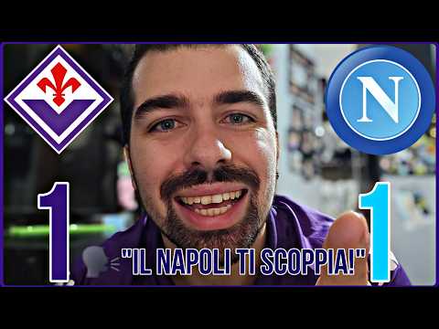 FIORENTINA - NAPOLI 1-1: 🗣\