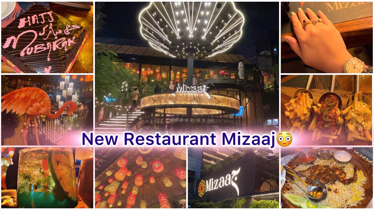 Mizaaj restaurant🤔 / Newly open in Karachi / kesa environment hai yha ...