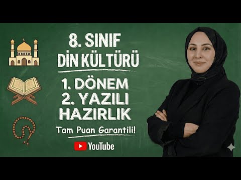 8.SINIF DİN KÜLTÜRÜ 1.DÖNEM 2.YAZILI SORULARI VE CEVAPLARI ( Kesin Çıkacak Sorular )