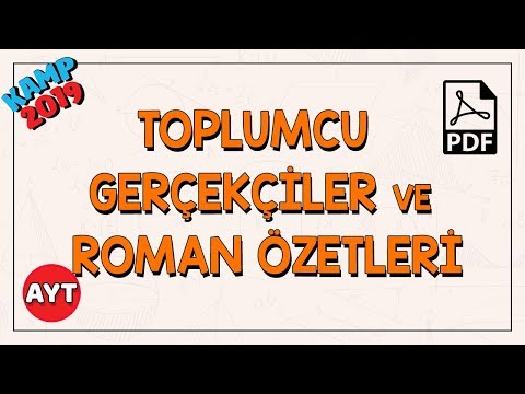 Toplumcu Gerçekçiler ve Roman Özetleri | AYT Edebiyat