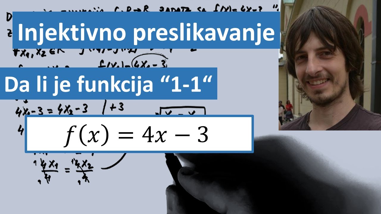 Kako odrediti da li je funkcija jedan-jedan. Injektivna funkcija - YouTube