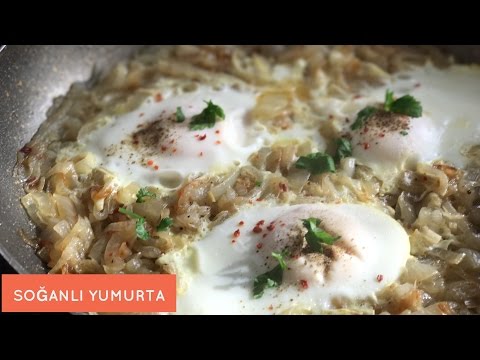 Soğanlı Yumurta Nasıl Yapılır? - Naciye Kesici - Kahvaltılık Tarifler