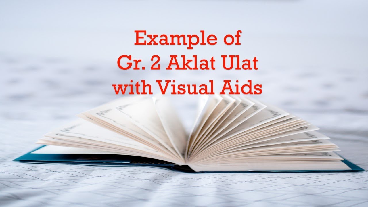 Example of Gr. 2 Aklat Ulat With Visual Aids - YouTube