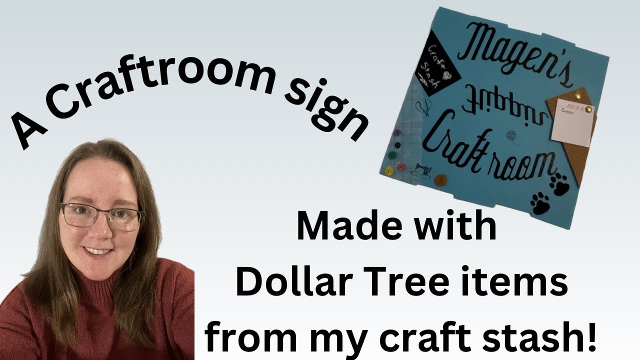 A Craft room sign made from mostlyDollar Tree items from my craft stash ...