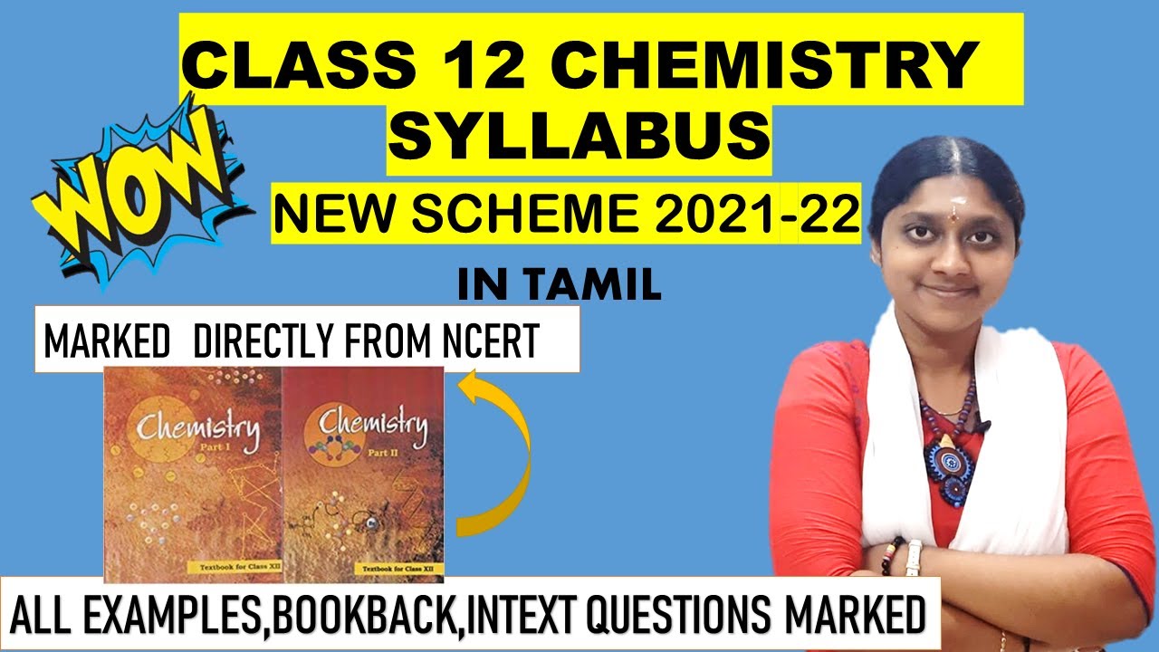 class-12-chemistry-syllabus-2021-22-for-term-1-2-in-tamil-ncert