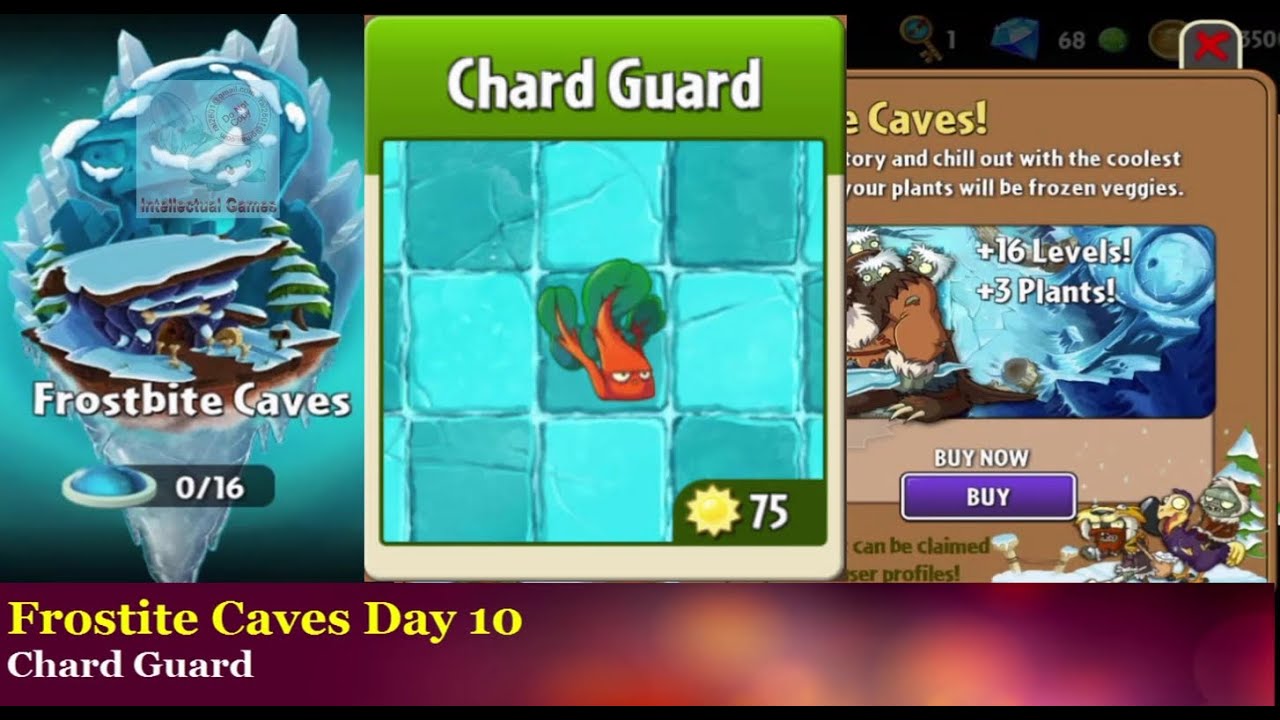 Plants vs Zombies 2: Frostbite Caves Day 10 Chard Guard - YouTube