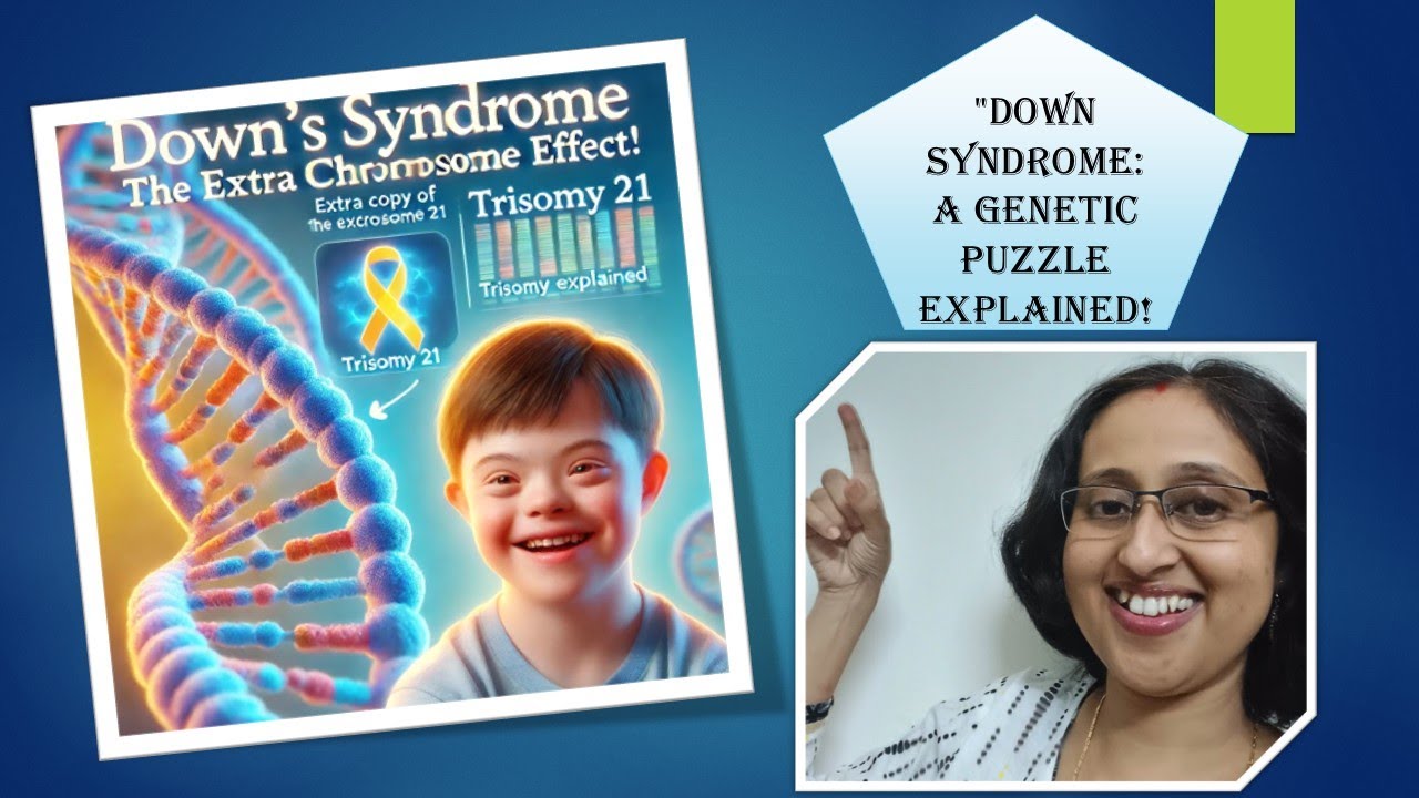 What is Down's Syndrome? Chromosomal Disorders I Grade 12th I NCERT I ...