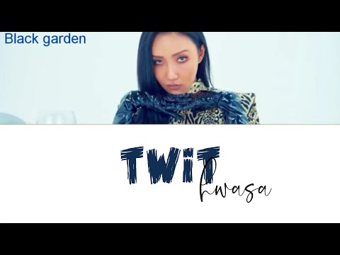 HWASA - TWIT  ( Kolay okunuş - easy lyrics )
