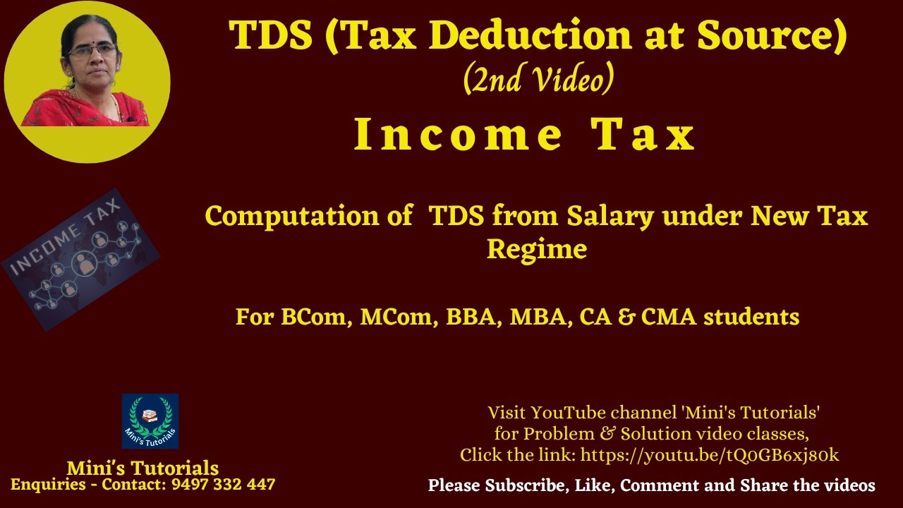 TDS Tax Deduction at Source -2nd Video -TDS from salary under New Tax ...