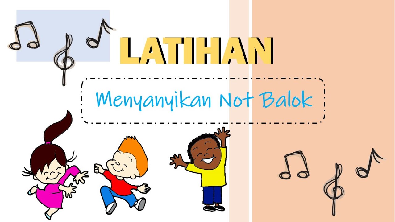 Latihan Menyanyikan Not Balok - YouTube