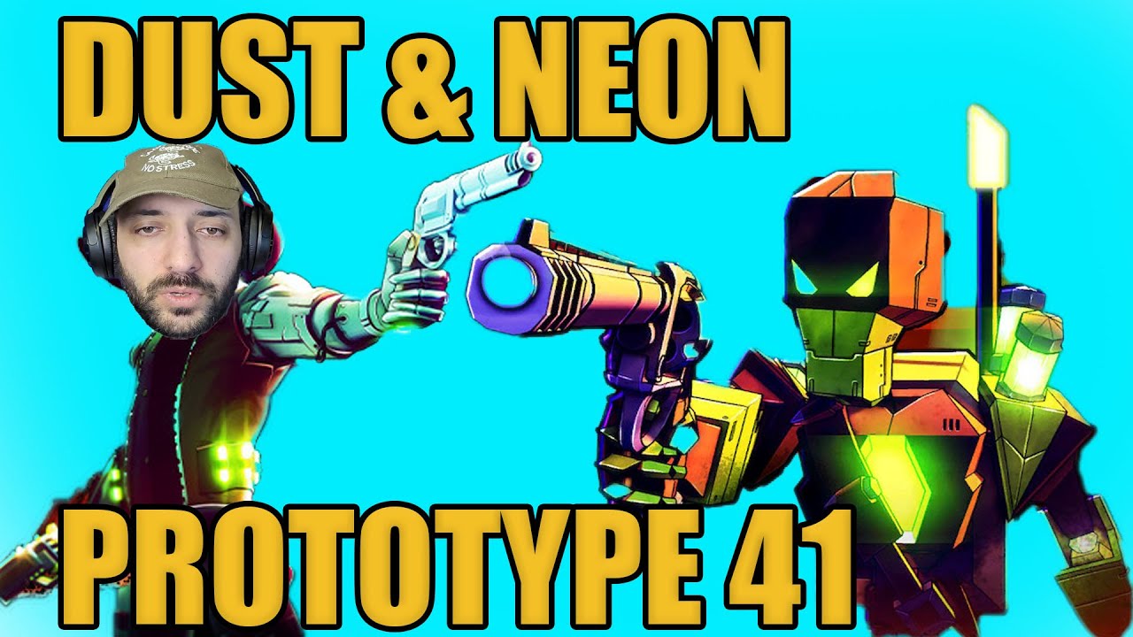 DUST & NEON - PROTOTYPE 41 - BOSS FIGHT - YouTube