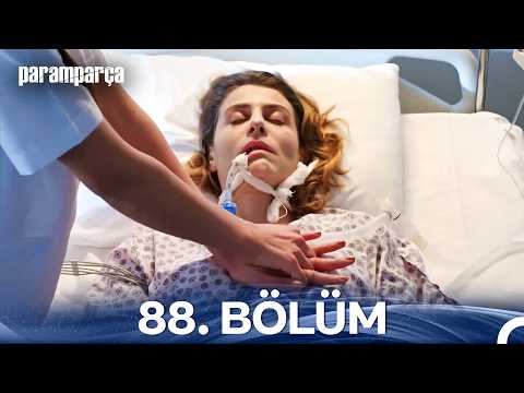 Paramparça 88. Bölüm